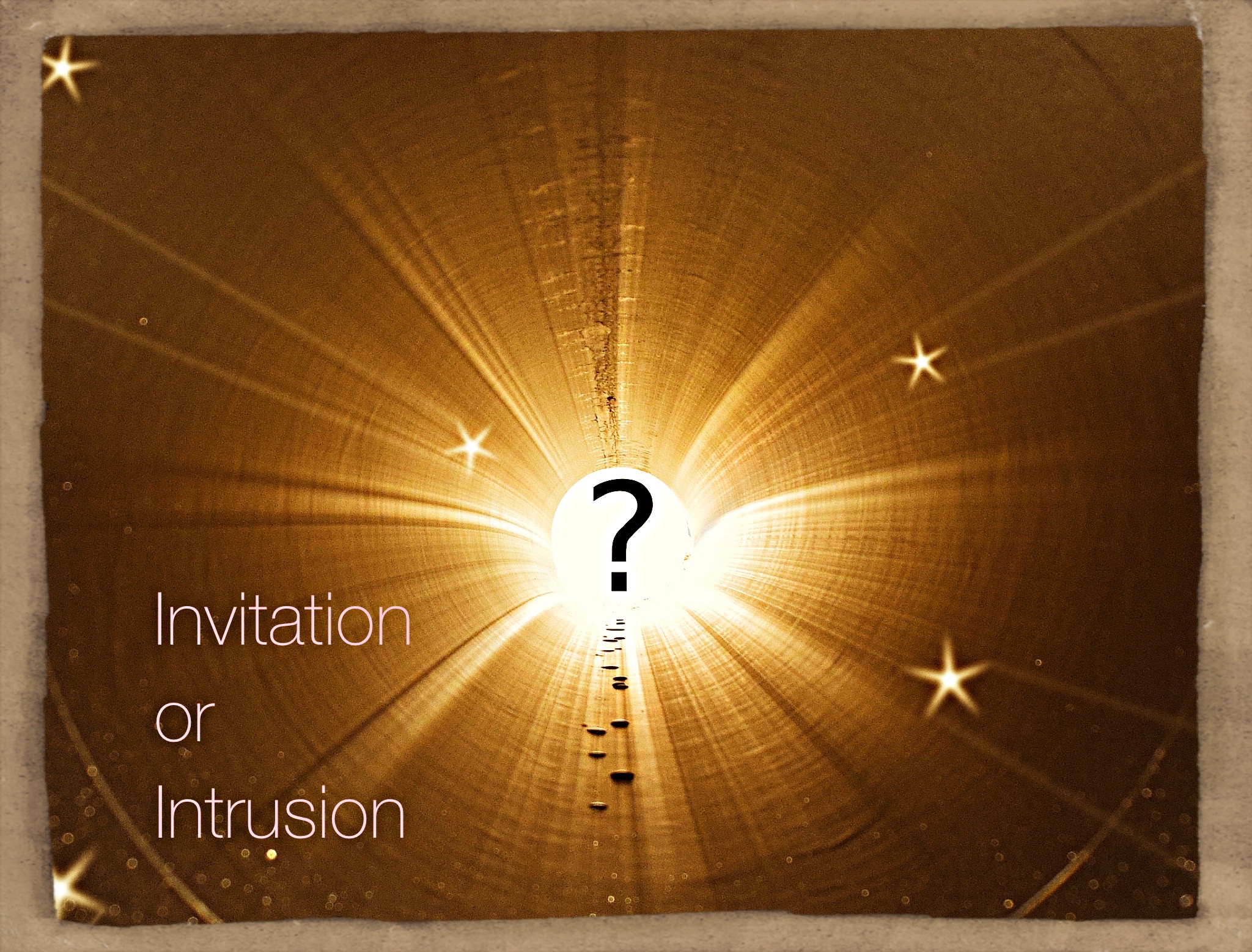Questions: Invitation or Intrusion | A New Lens